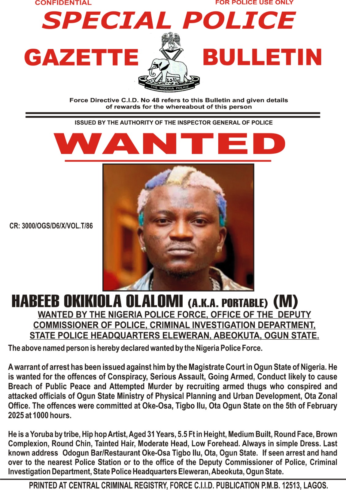 Double ‘Wahala’ For Portable As Police Declare Him Wanted - THE ENCOUNTER
